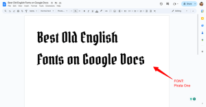 7 Best Old English Fonts on Google Docs [Updated 2025] - Technical Wall