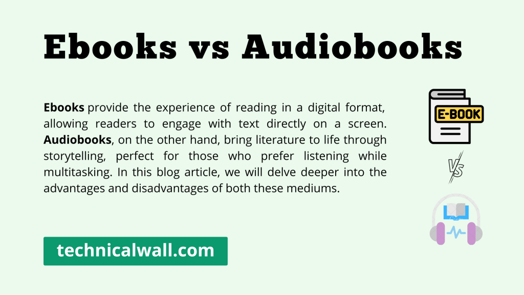Ebook vs Audiobook: Which is Better and Why? [2025] - Technical Wall
